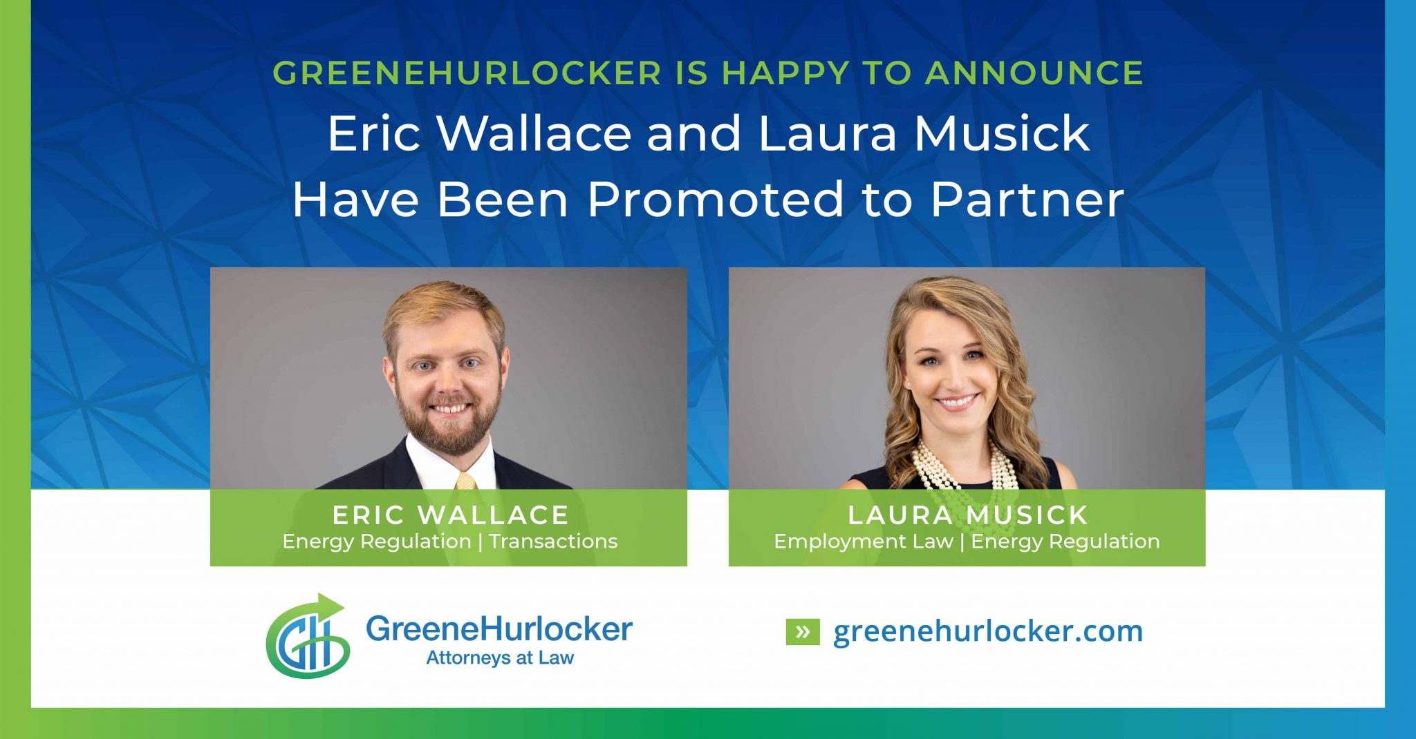 GreeneHurlocker Attorneys Eric Wallace and Laura Musick Promoted to ...